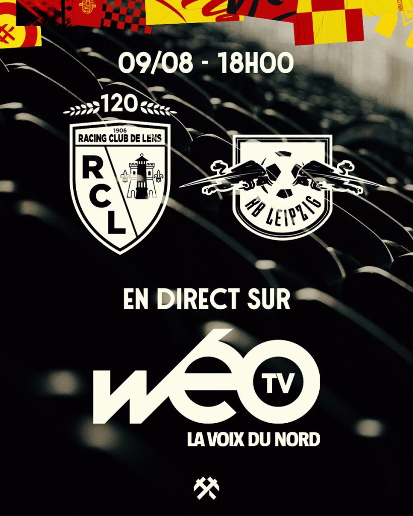 RC Lens – RB Leipzig en direct sur Wéo TV – RCLensFoot.com